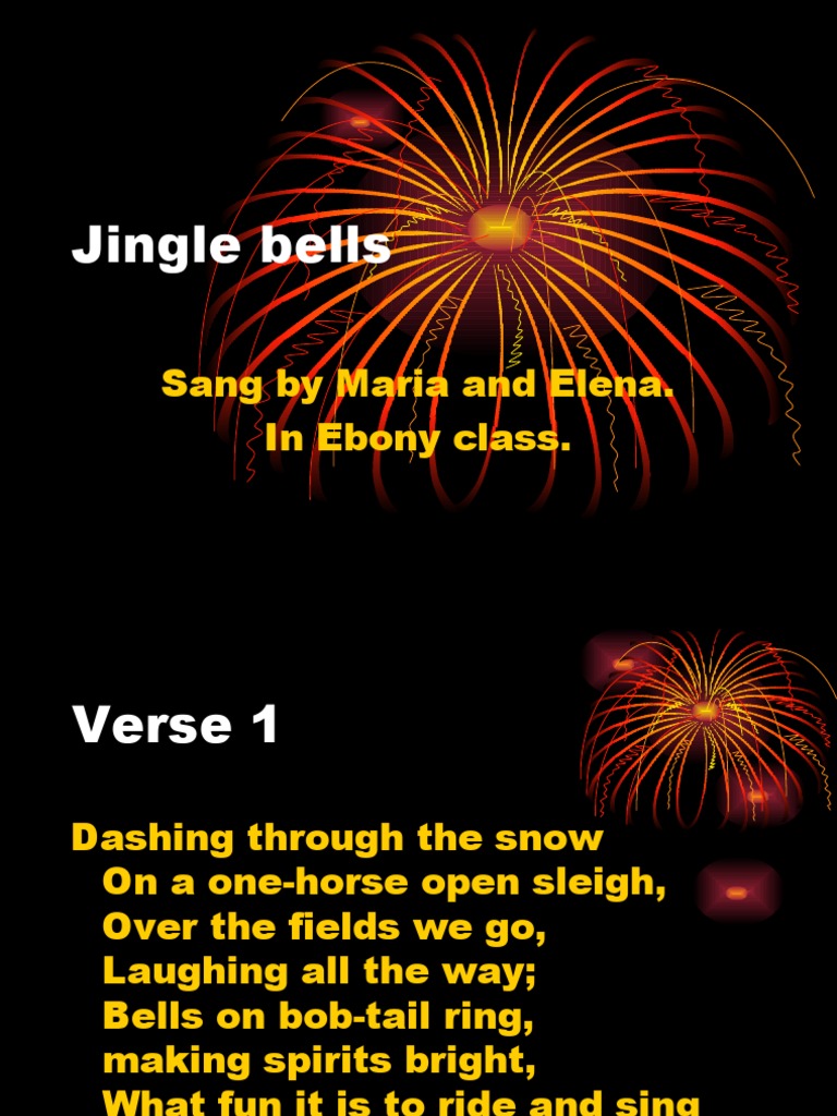 Jingle Bells Performance by Ebony Class | PDF