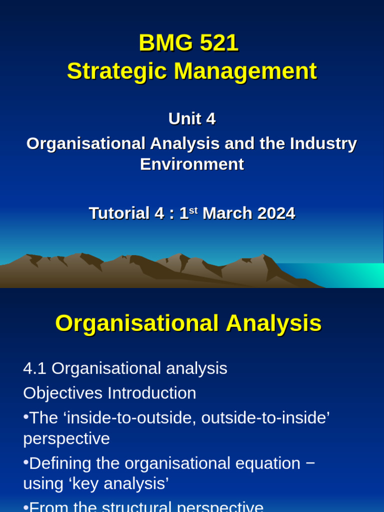 Unit 4 - Organizational Analysis | PDF | Swot Analysis | Business