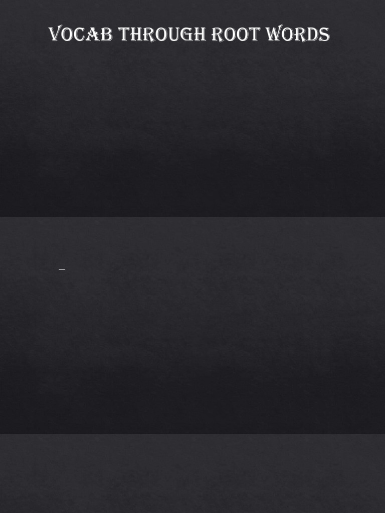 Vocab Through Root Words | PDF