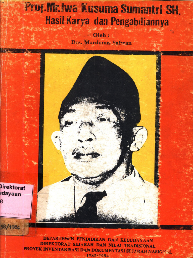 Prof. Mr. Iwa Kusuma Sumantri SH. Hasil Karya Dan Pengabdiannya | PDF