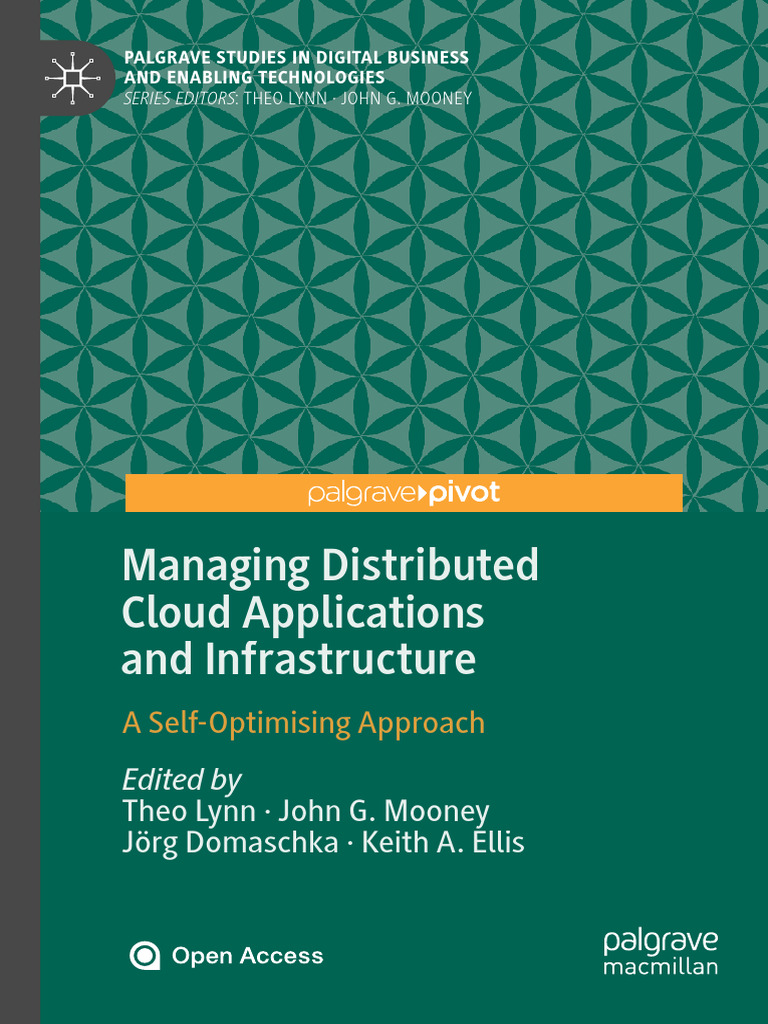 Managing Distributed Cloud Applications and Infrastructure A Self ...