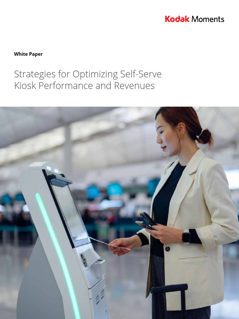 Optimizing Self-Serve Kiosk Performance | PDF | Retail | Point Of Sale