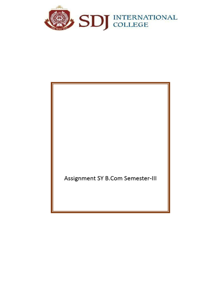 SY BCOM Assignment 2024-25 Sem-III | PDF | Economies | Business