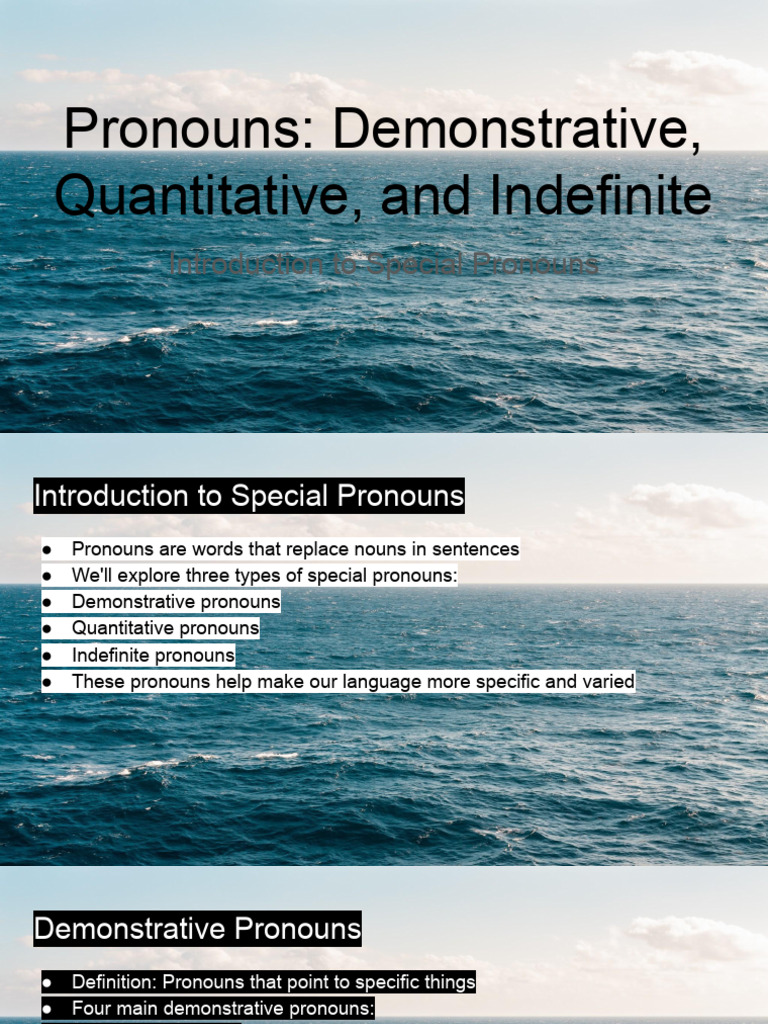 Pronouns - Demonstrative, Quantitative, and Indefinite | PDF | Language ...