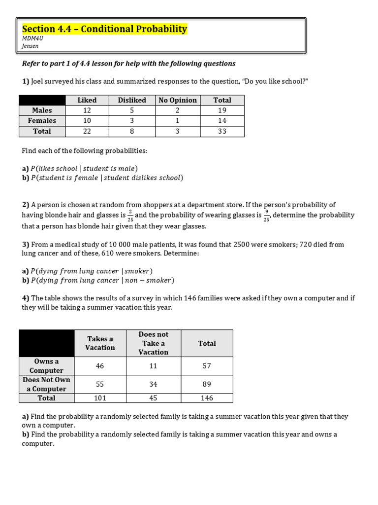 Section 4.4 - Conditional Probability: 1) Liked Disliked No Opinion ...