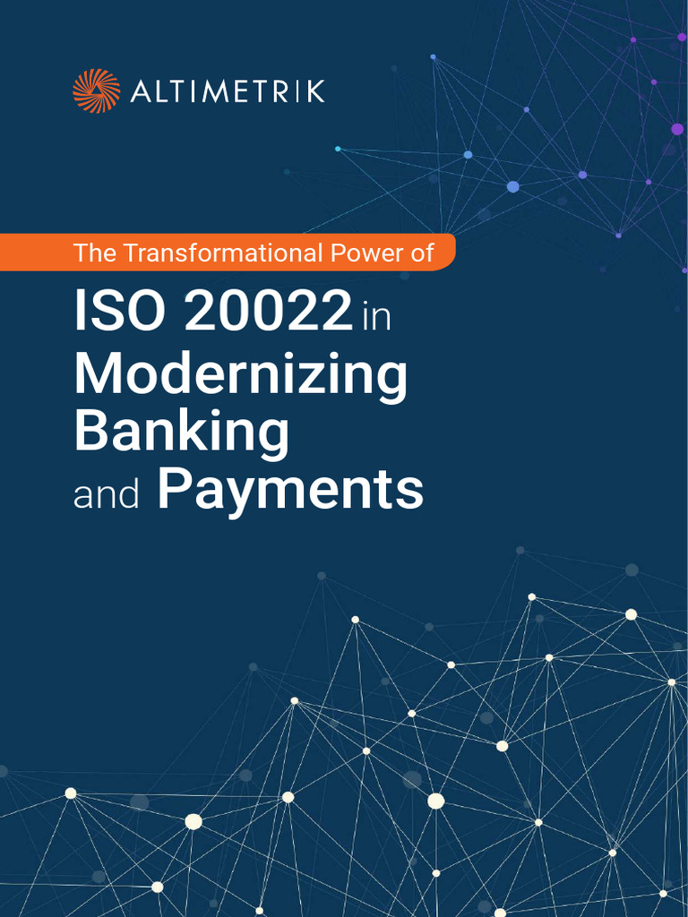 ISO 20022 in Modernizing Banking and Payments | PDF | Interoperability | Banks