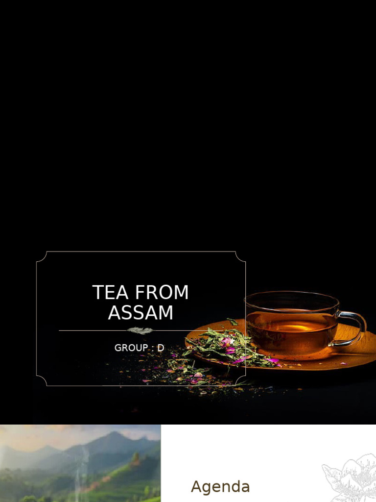Tea From Assam | PDF | Tea | Hot Drinks