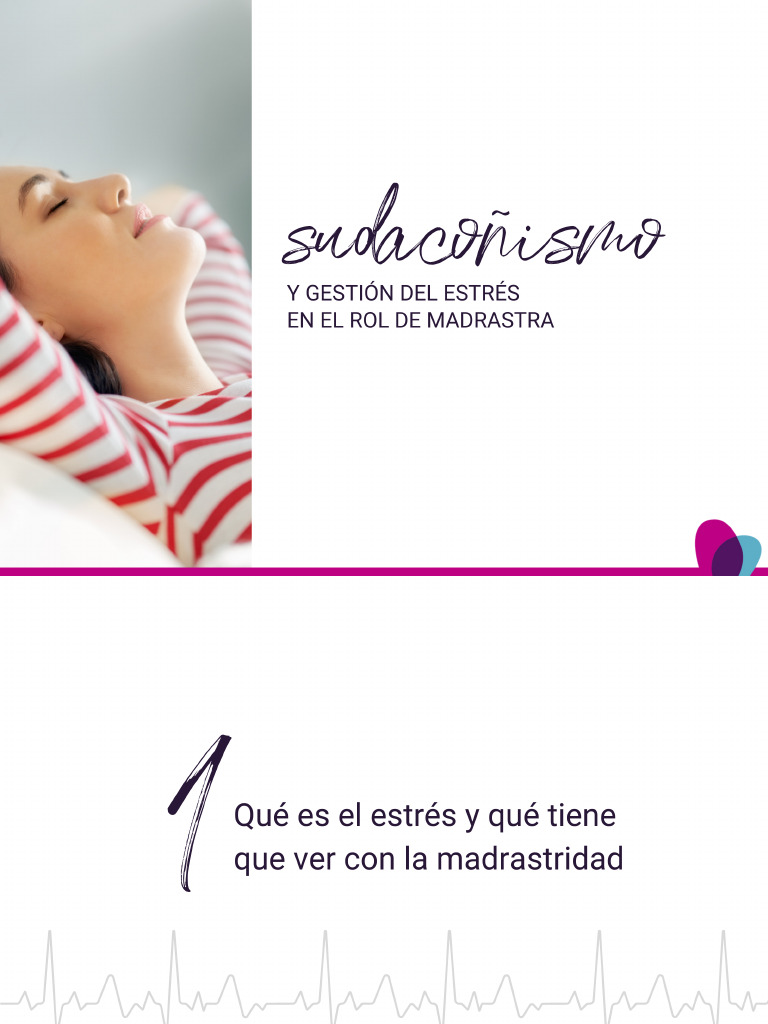 Sudaco Ismo y La Gesti N Del Estr S en Nuestro Rol Como Madrastras | PDF