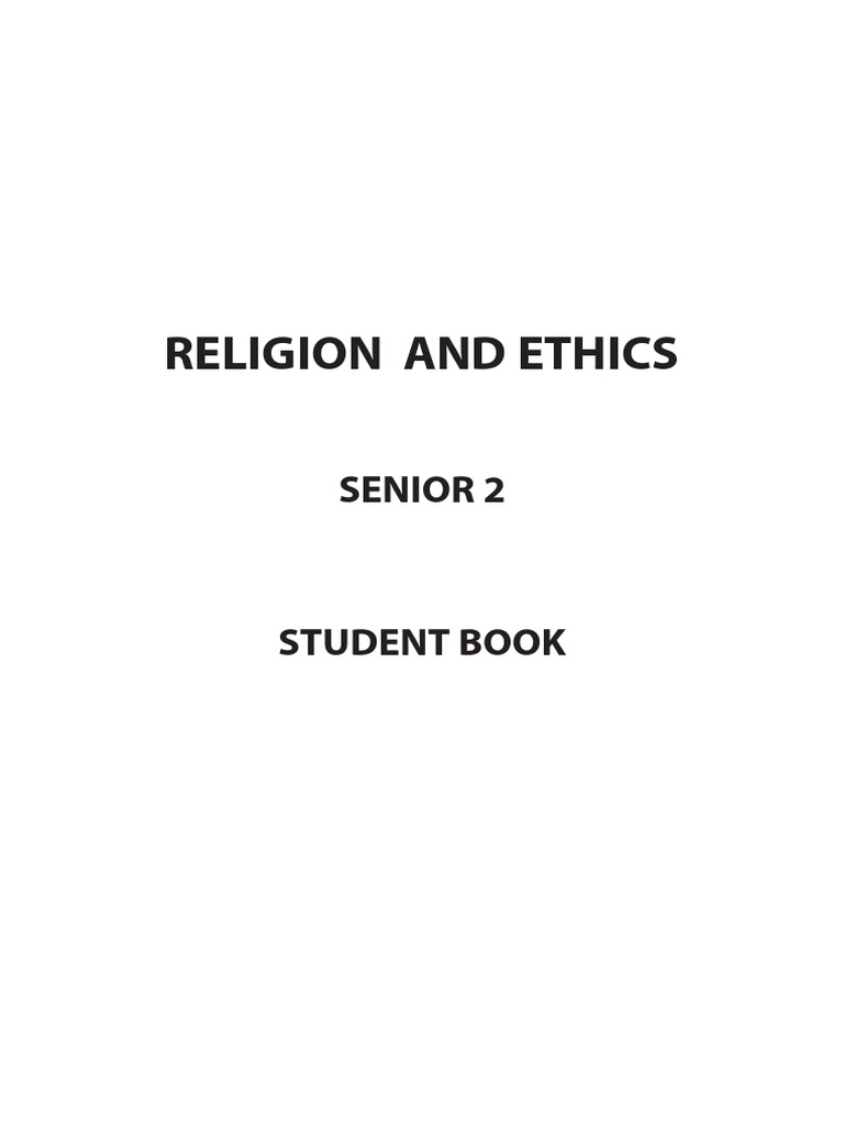 Religion and Ethics for Senior 2 Students | PDF | Jesus | God The Father