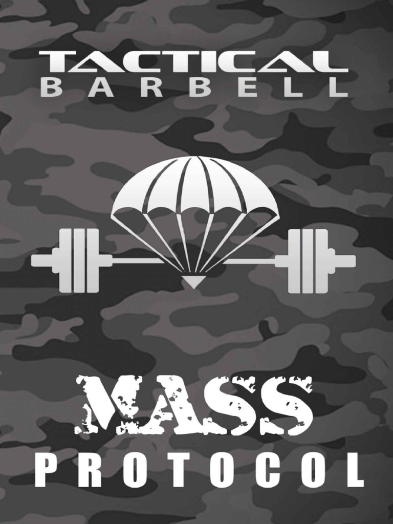 Tactical Barbell Mass Protocol - K Black | PDF | Strength Training ...