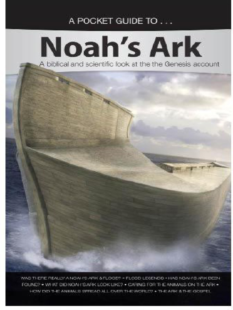 Noahs Ark A Biblical and Scientific Look at The Genesis Account | PDF | Noah's Ark | Genesis ...