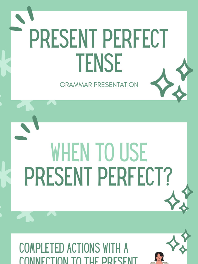 Present Perfect Tense Grammar Presentation in Green White Illustrative ...