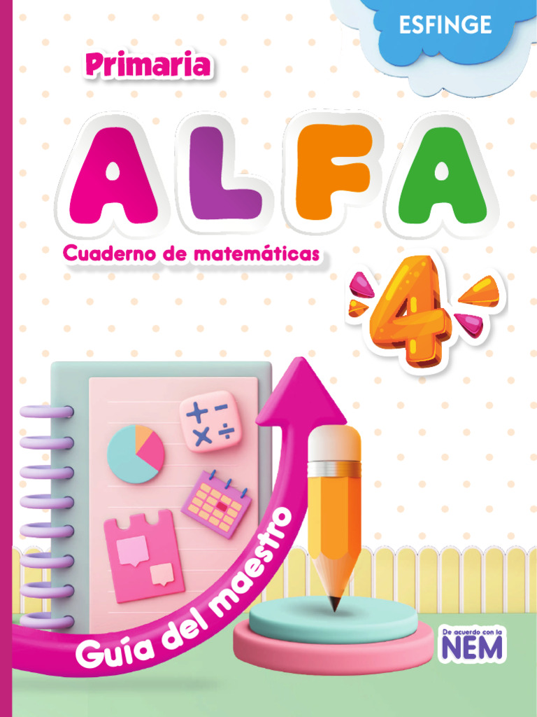 001 Alfa Matemáticas Primaria 4 Guia Del Maestro 2024 Compressed | PDF | Geometría | Pensamiento