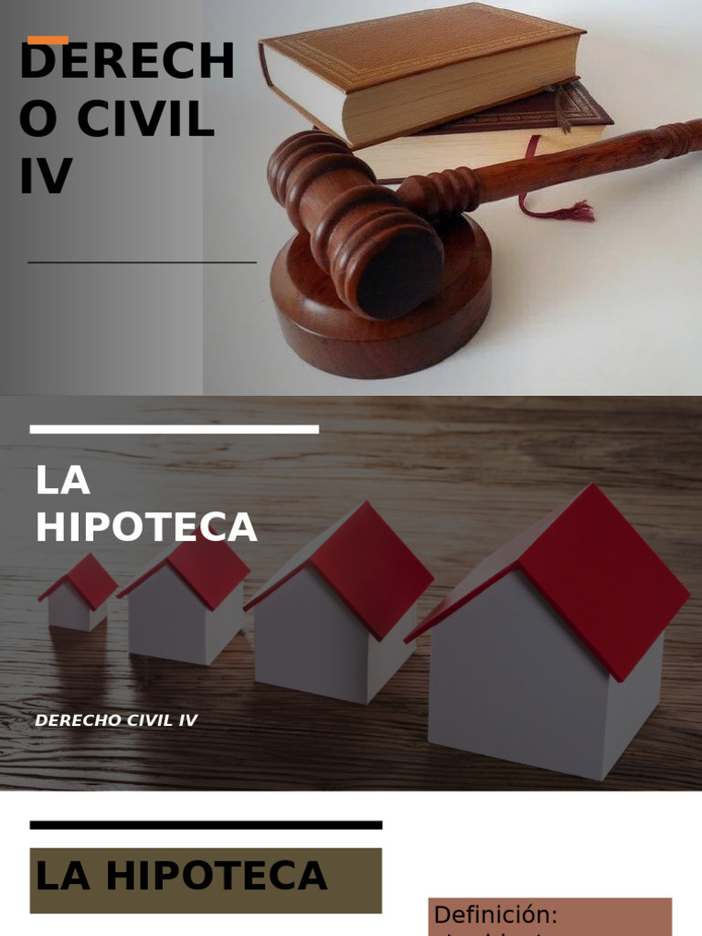Derecho Civil Iv La Hipoteca y La Prenda | PDF | Ley de hipotecas | Ley ...