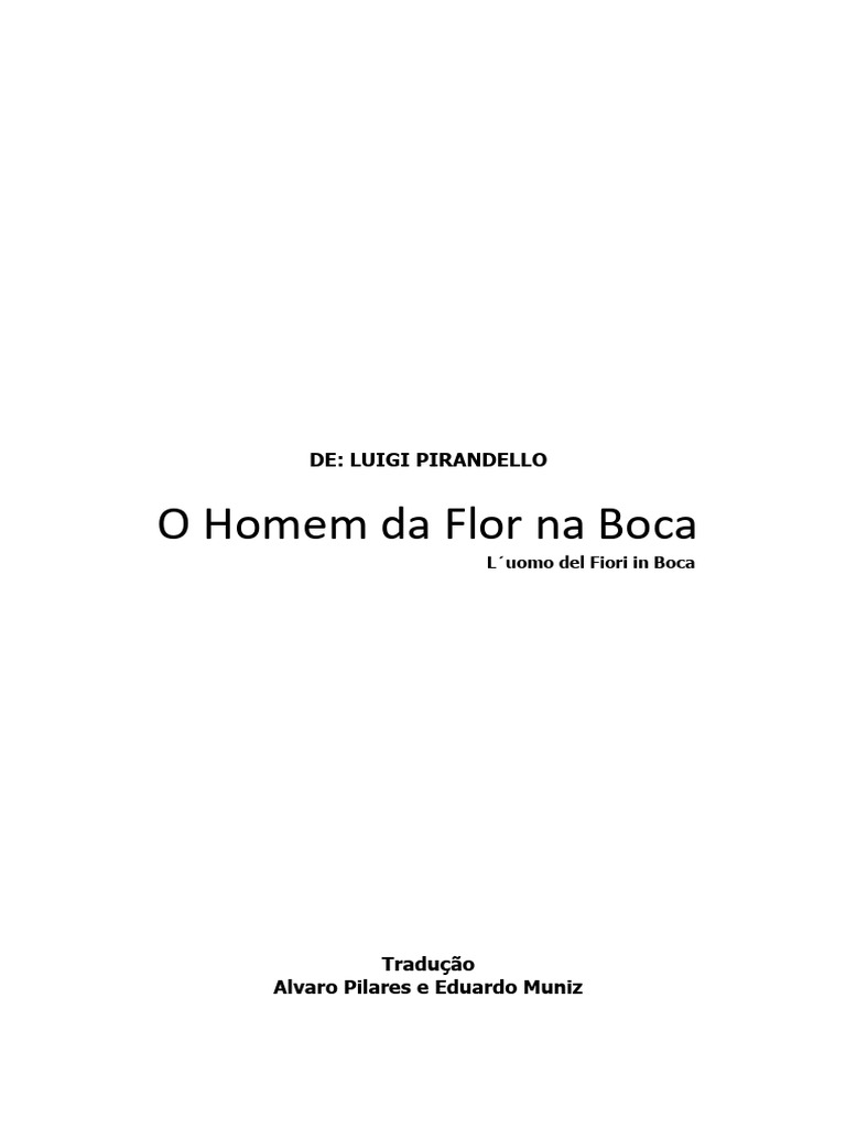 O HOMEM DA FLOR NA BOCA (Traduzido PORT.) | PDF | Prazer | Verdade