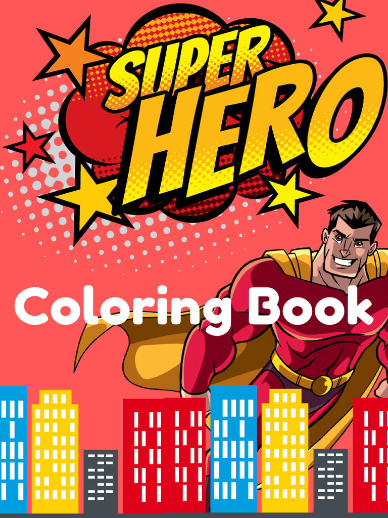 Superhero Coloring Book Pages | PDF