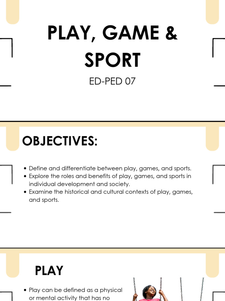 Play, Games, and Sports Explained | PDF | Sports | Happiness