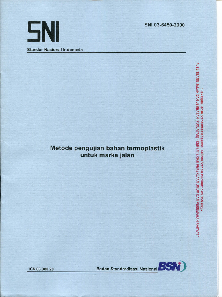 SNI 03-6450-2000 Metode Pengujian Bahan Termoplastik Untuk Marka Jalan | PDF