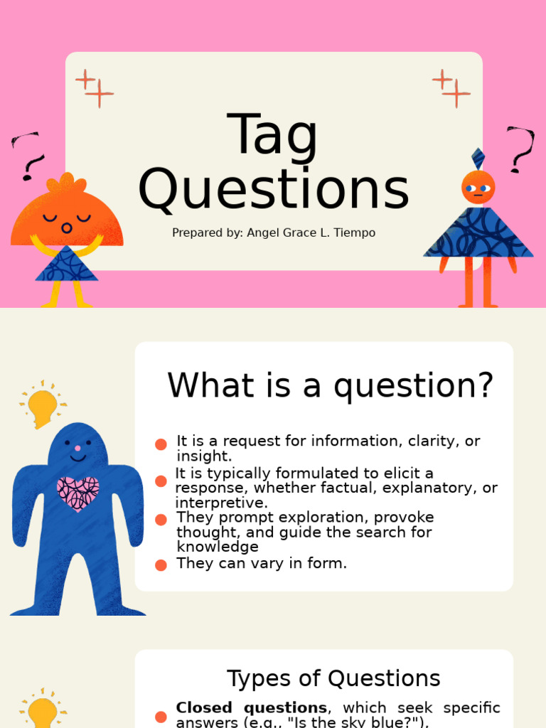 Understanding Tag and WH-Questions | PDF | Verb | Grammatical Tense