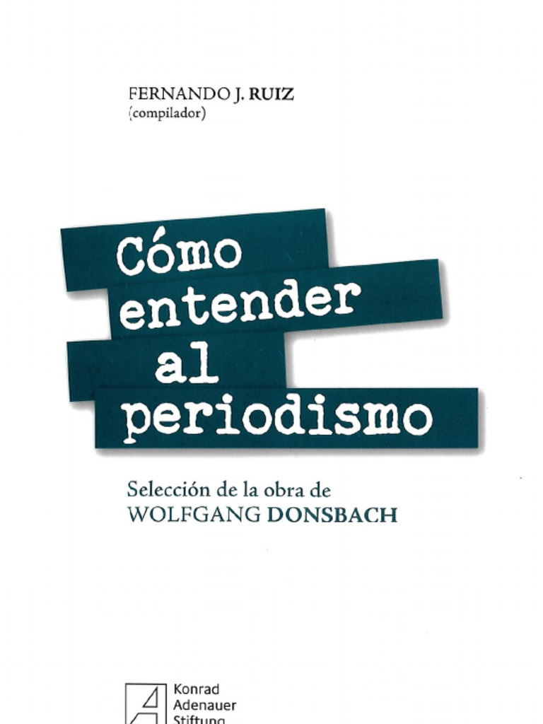 Donsbach: Claves del Periodismo Actual | PDF | Empirismo | Periodismo