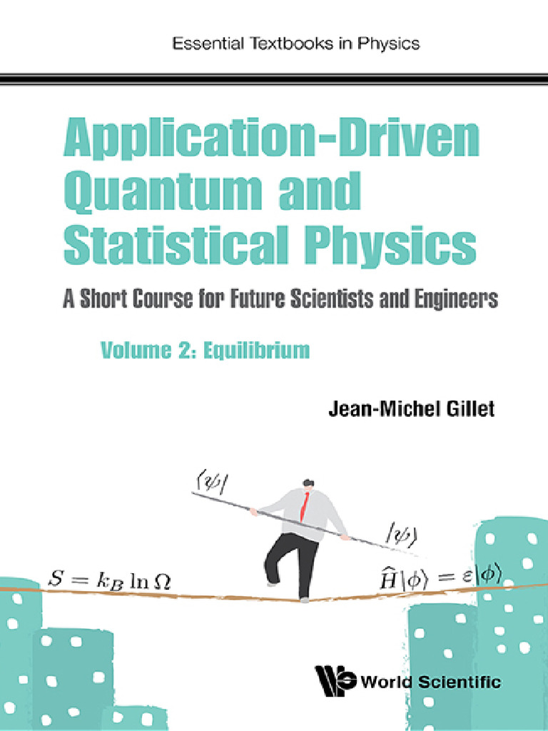 Application-Driven Quantum and Statistical Physics - A Short - Jean ...