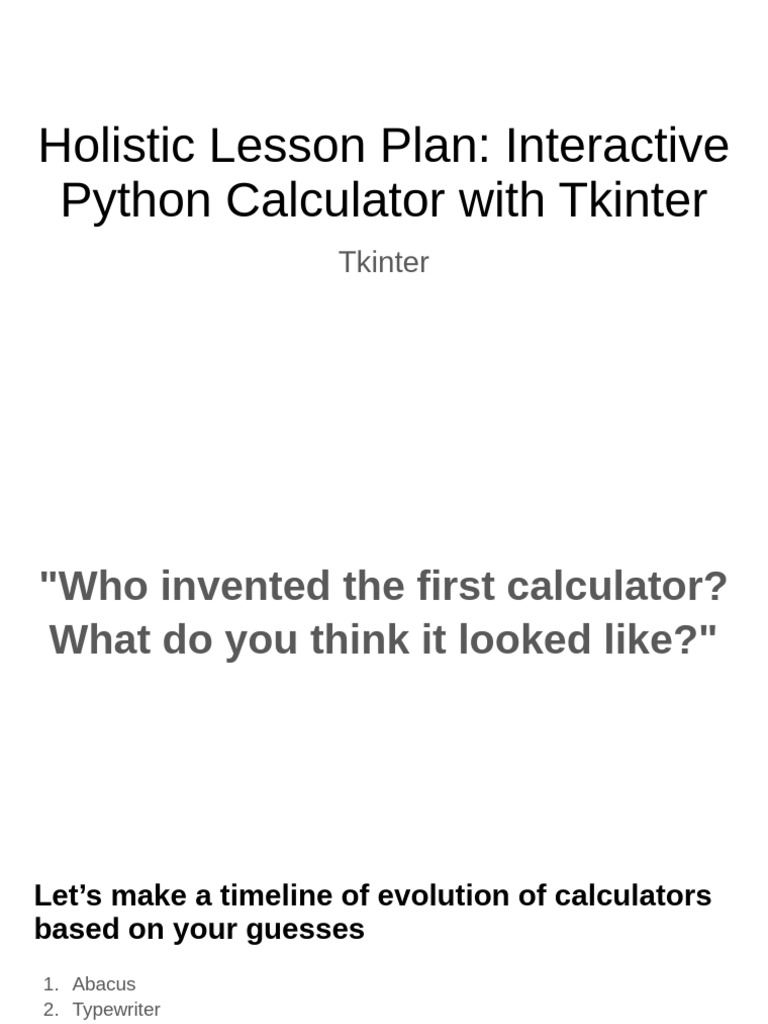 Holistic Lesson Plan - Interactive Python Calculator With Tkinter | PDF