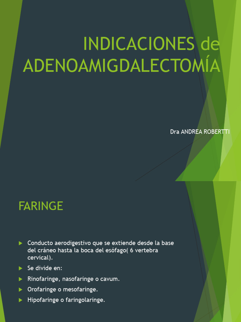 Adenoamigdalectomia Indicaciones | PDF | Otorrinolaringología ...