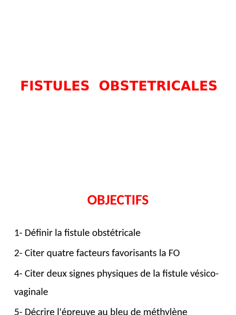Fistules obstétricales : diagnostic et traitement | PDF | Accouchement ...