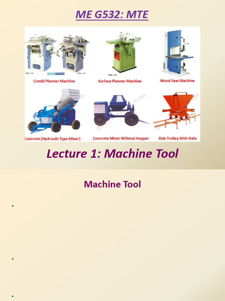 Lecture 1 Machine Tools | PDF | Machining | Drilling