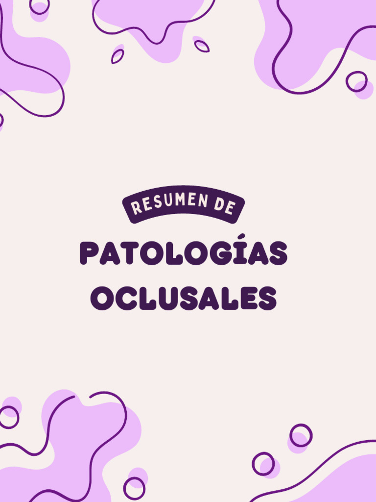 Patologías Oclusales PDF | PDF | Enfermedades y trastornos humanos ...