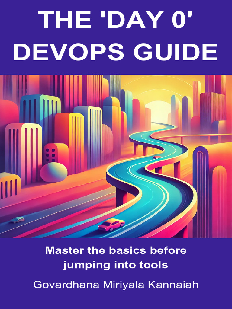 Day '0' DevOps Ebook - v1.0 | PDF | Ip Address | I Pv6 Day '0' DevOps Ebook - v1.0 | PDF | Ip Address | I Pv6
