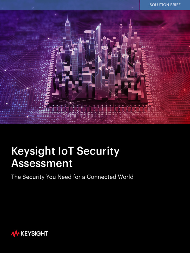 Keysight IoT Security Assessment | PDF | Security | Computer Security