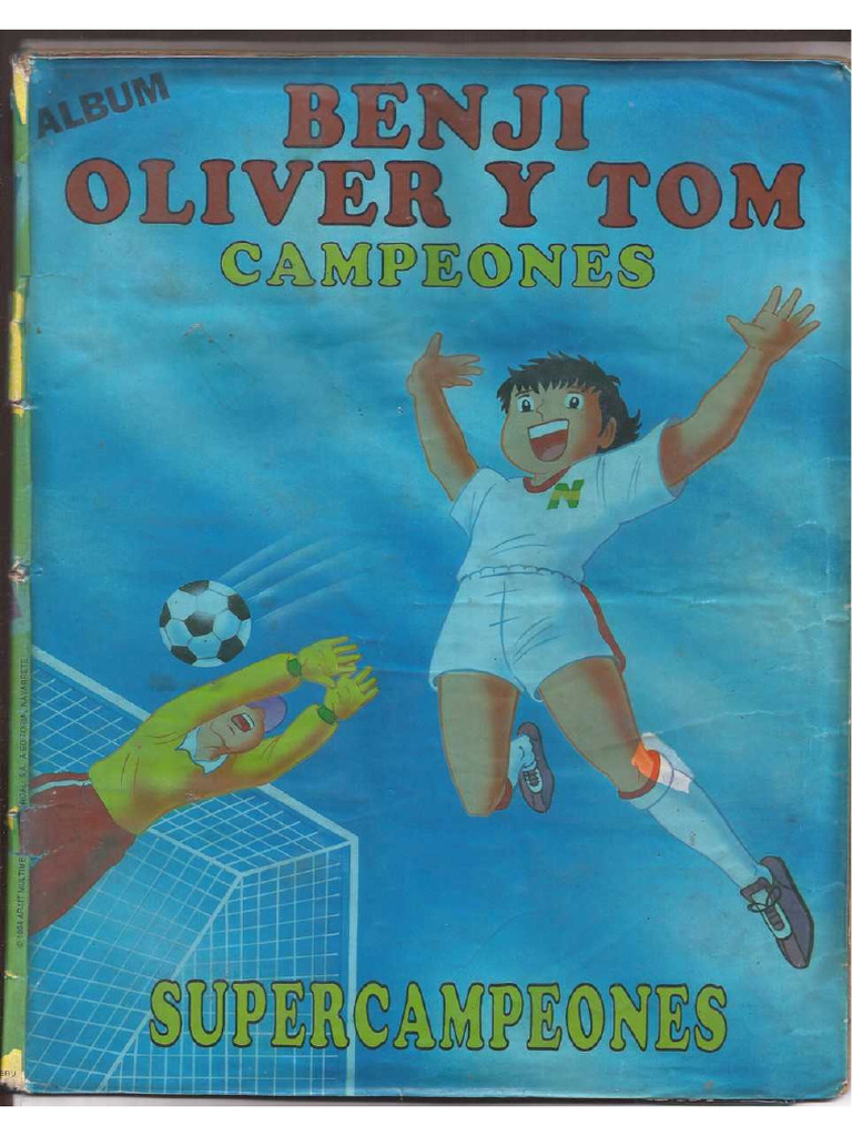 Benji, Oliver y Tom Campeones (1994) | PDF