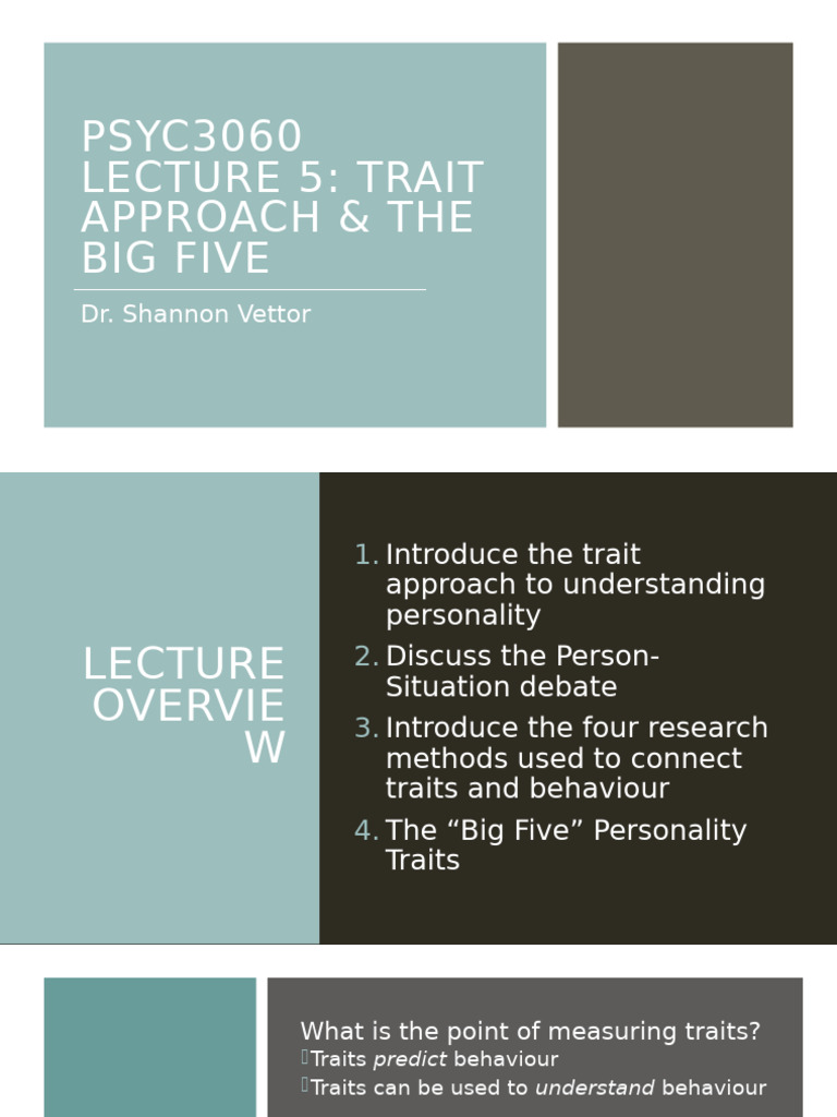 Lecture 5 Trait Approach & The Big Five | PDF | Extraversion And Introversion | Personality Traits