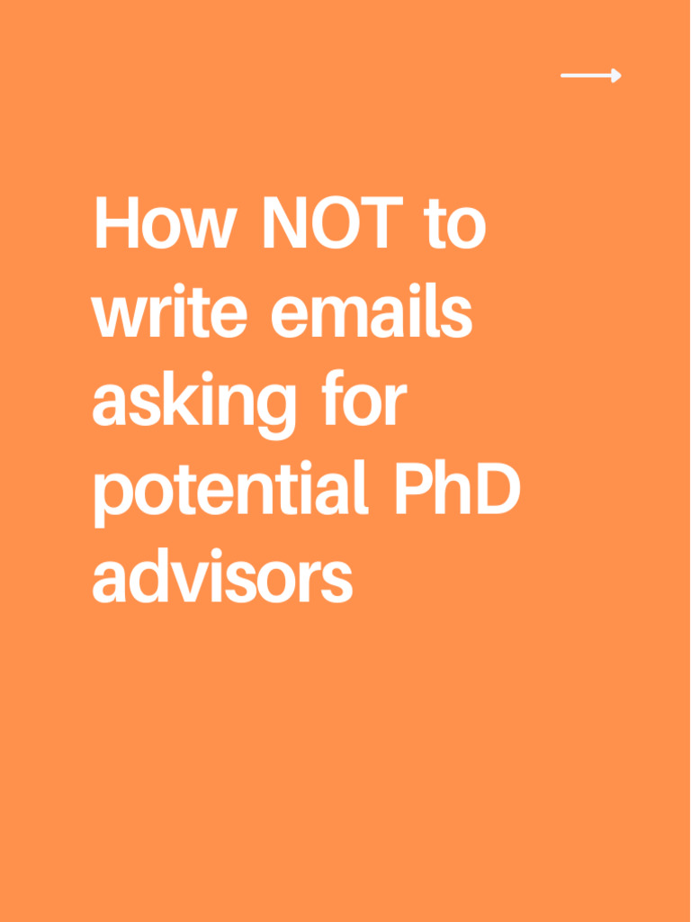 How Not To Write Emails Asking For Potential PHD Advisors | PDF ...