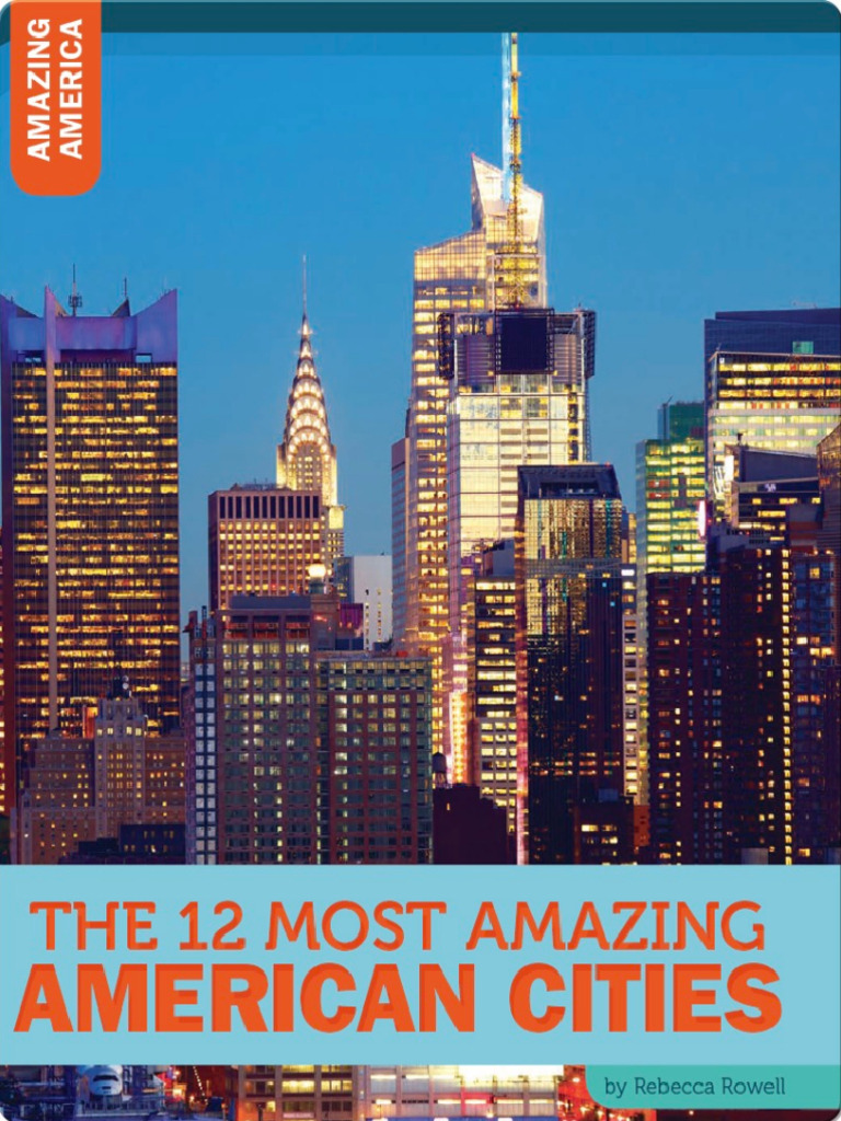 The 12 Most Amazing US Cities | PDF