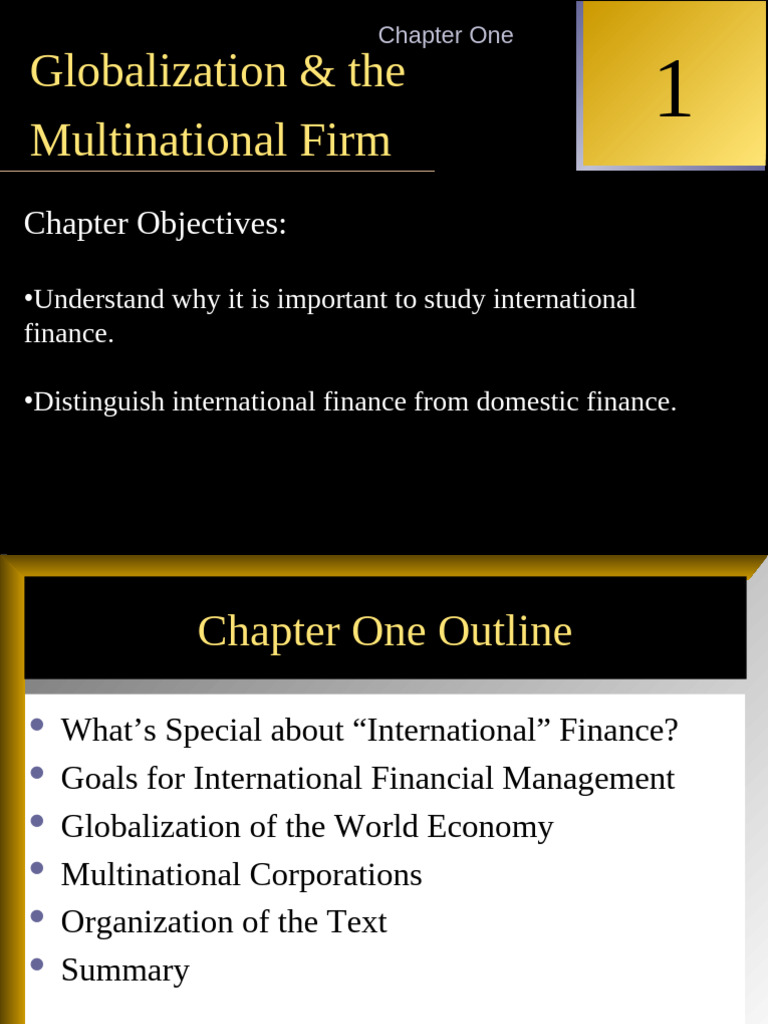 Globalization & The Multinational Firm: International Financial ...