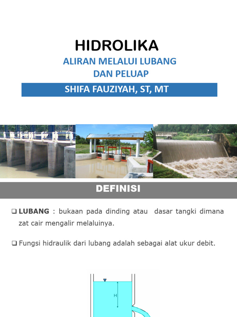 Hidrolika - Aliran Pada Lubang Dan Peluap | PDF