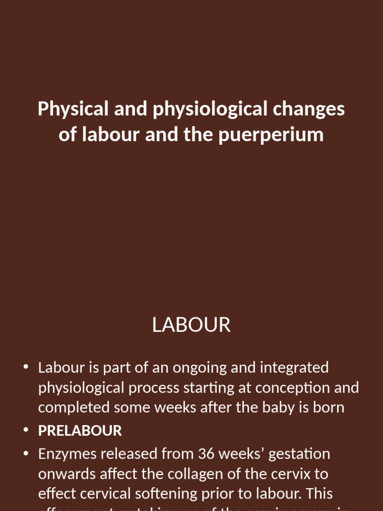 Physiological Changes of Labor | PDF | Childbirth | Caesarean Section