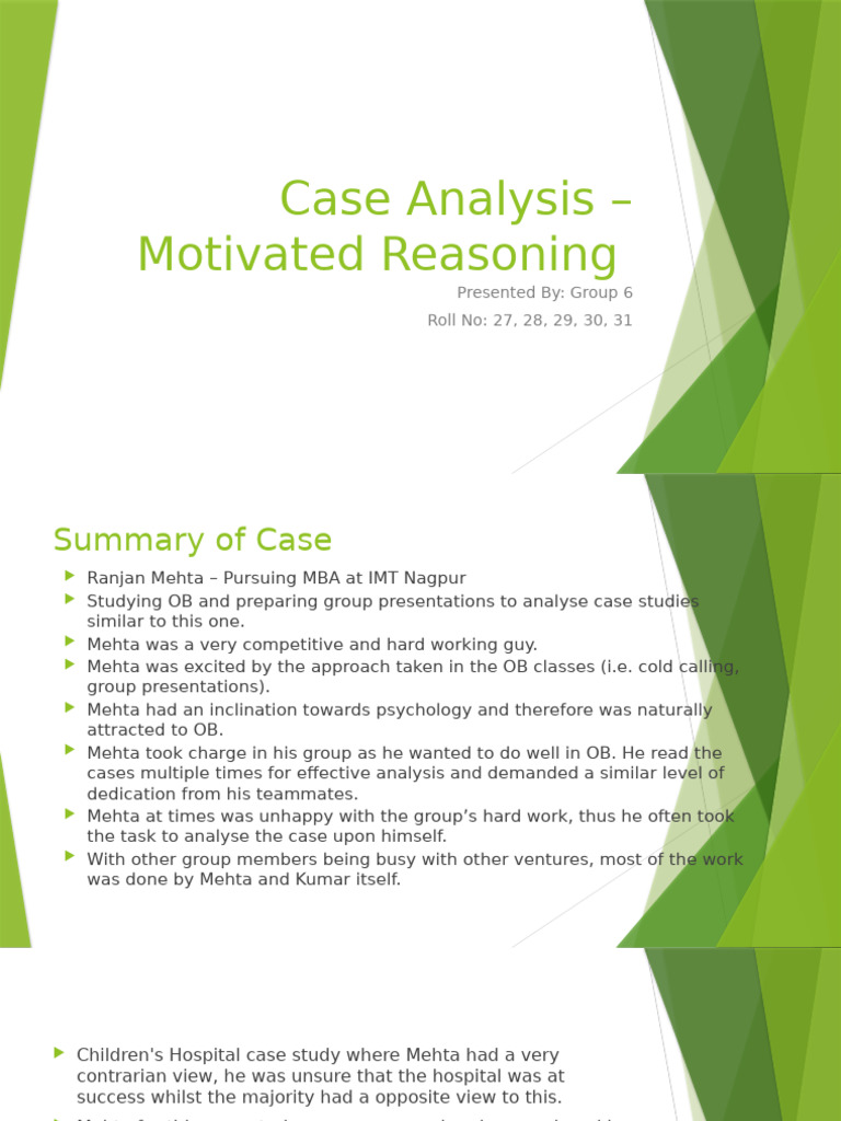Case Analysis - Motivated Reasoning | PDF | Leadership | Decision Making