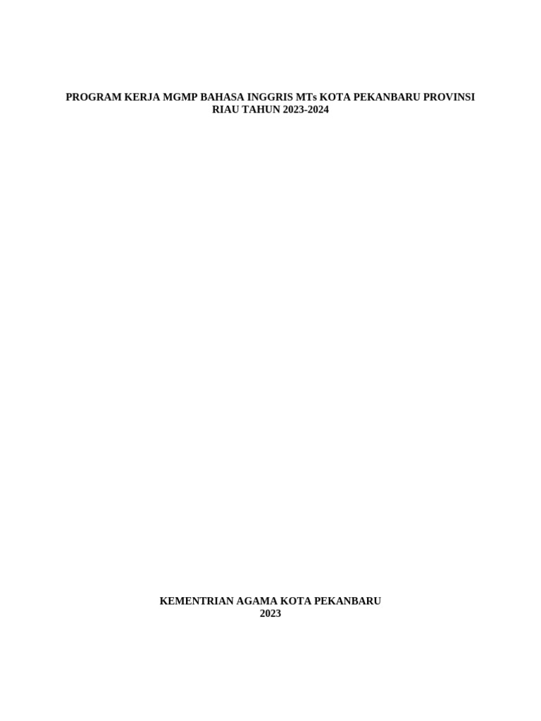 Program Kerja MGMP Bahasa Inggris Mts Kota Pekanbaru Provinsi Riau Tahun 2023 | PDF