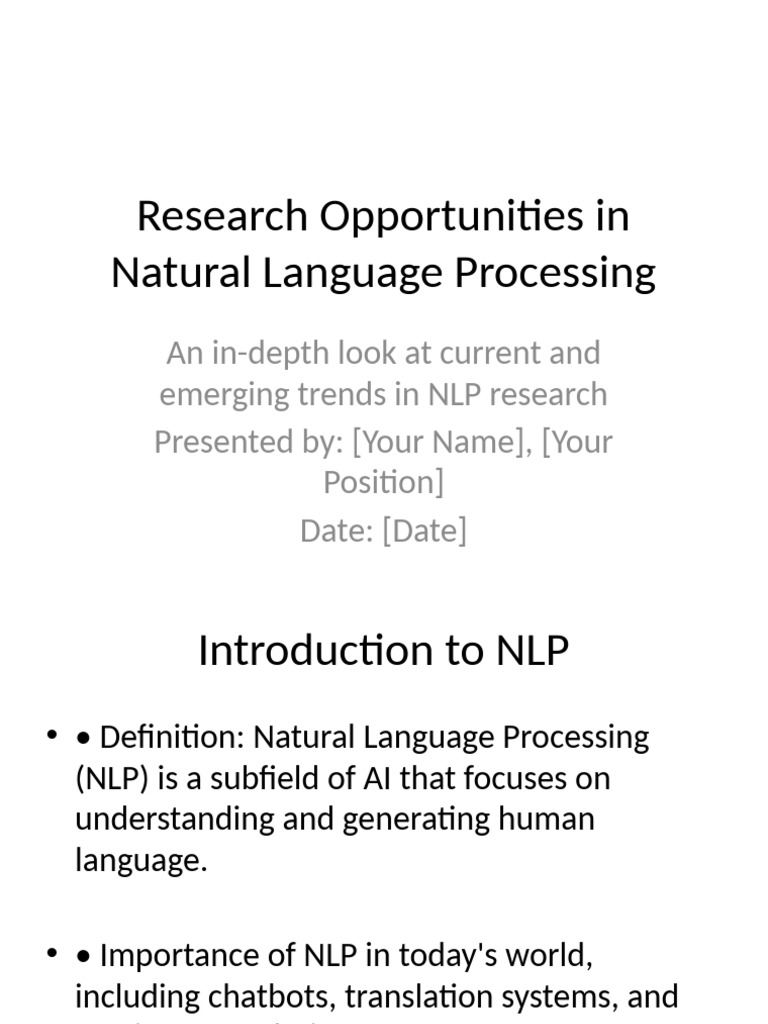 NLP Research Opportunities Presentation | PDF | Artificial Intelligence | Intelligence (AI ...