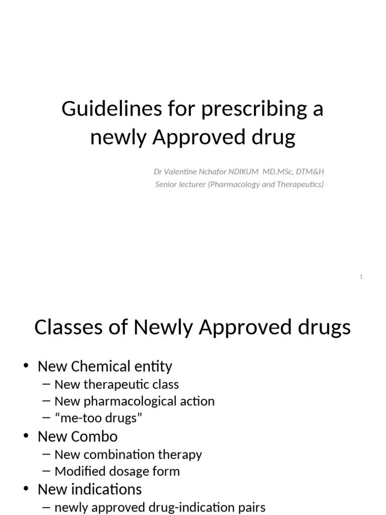 Guidelines For Prescribing A New Prescribed Drug | PDF