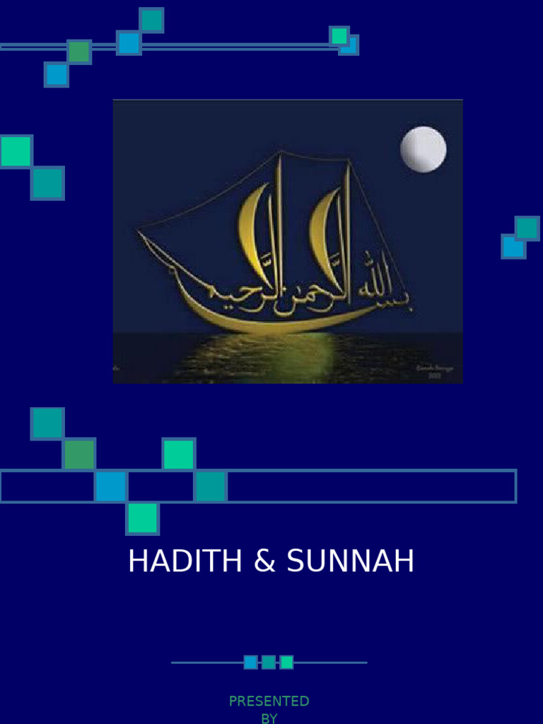 Lecture 7 - Hadith and Sunnah | PDF | Hadith | Prophets And Messengers ...