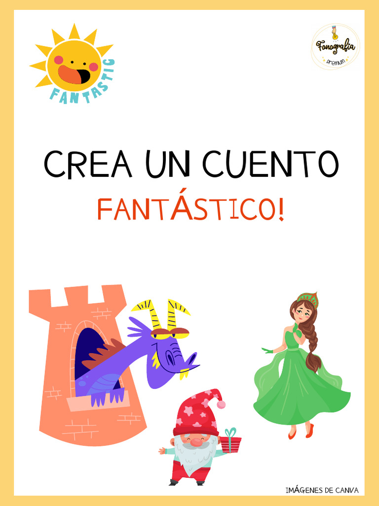 Crea Una Historia Fantástica | PDF
