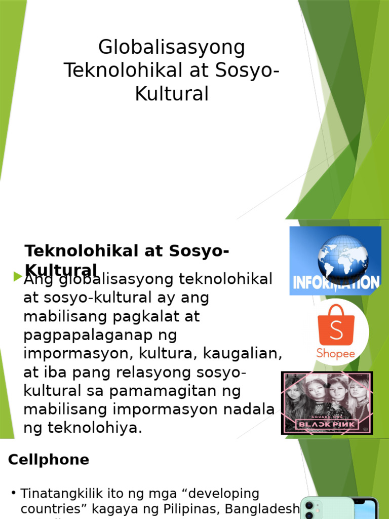 Globalisasyong Teknolohikal at Sosyo Kultural | PDF