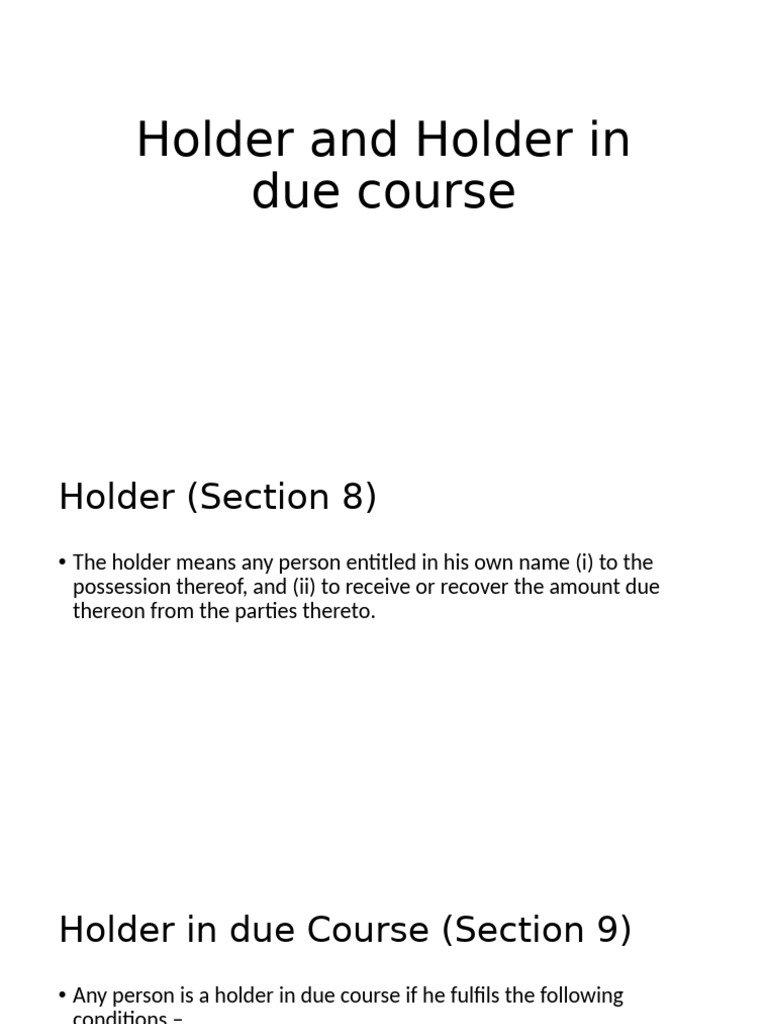 Holder vs. Holder in Due Course | PDF | Cheque | Negotiable Instrument