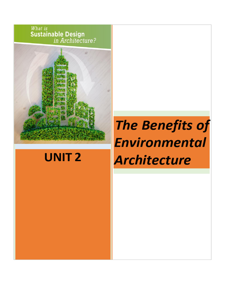 Unit 2 Environmental Architecture TS COPY - REVISED | PDF | Sustainable City | Green Building