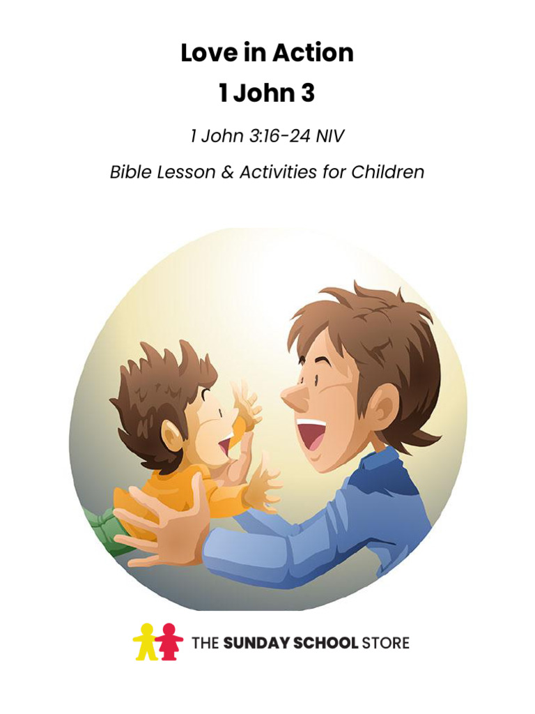 Love in Action - 1 John 3-16-24 NIV | PDF | First Epistle Of John | Love