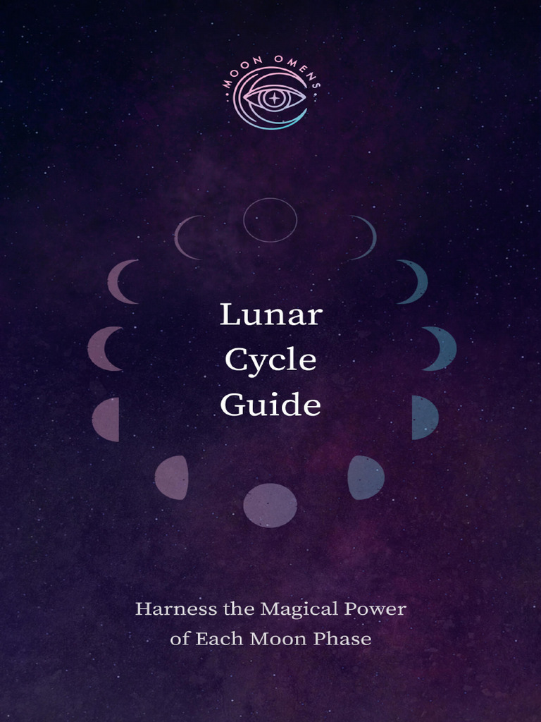 Lunar Cycle Guide - Moon Omens | PDF